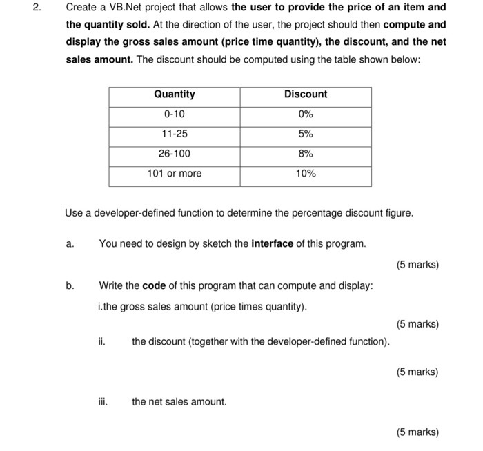 Solved 2. Create a VB.Net project that allows the user to | Chegg.com