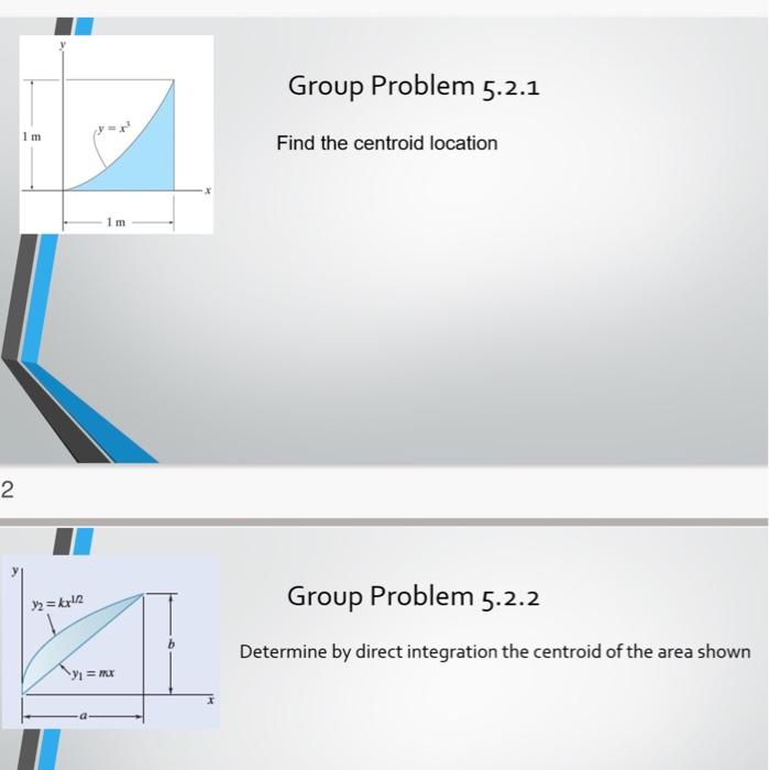 Solved Group Problem 5.2.1 1 m Find the centroid location 1 | Chegg.com