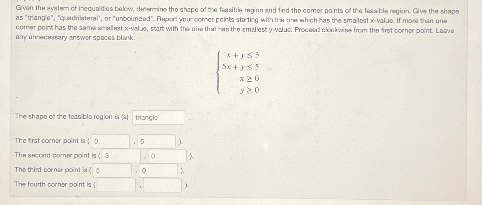 Given the system of inequalities below, determine the | Chegg.com
