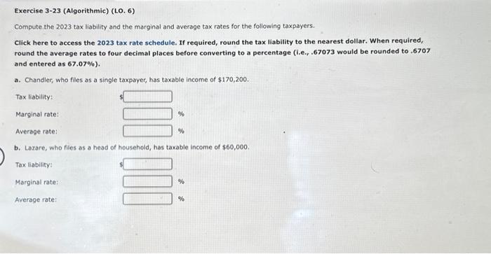Compute the 2023 tax liability and the marginal and | Chegg.com