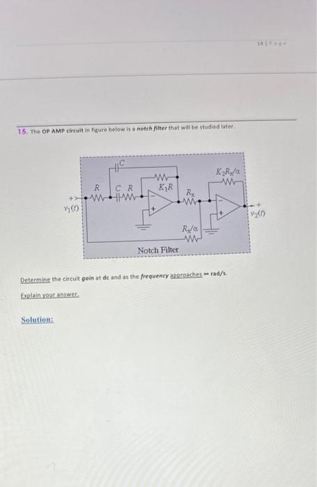 Solved 15. The op AMP circuit in figure below is a notch | Chegg.com