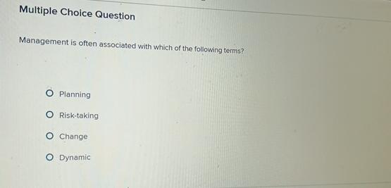 Solved Multiple Choice QuestionManagement is often | Chegg.com