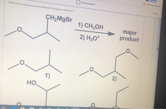 Solved What is the major product produced in the given | Chegg.com
