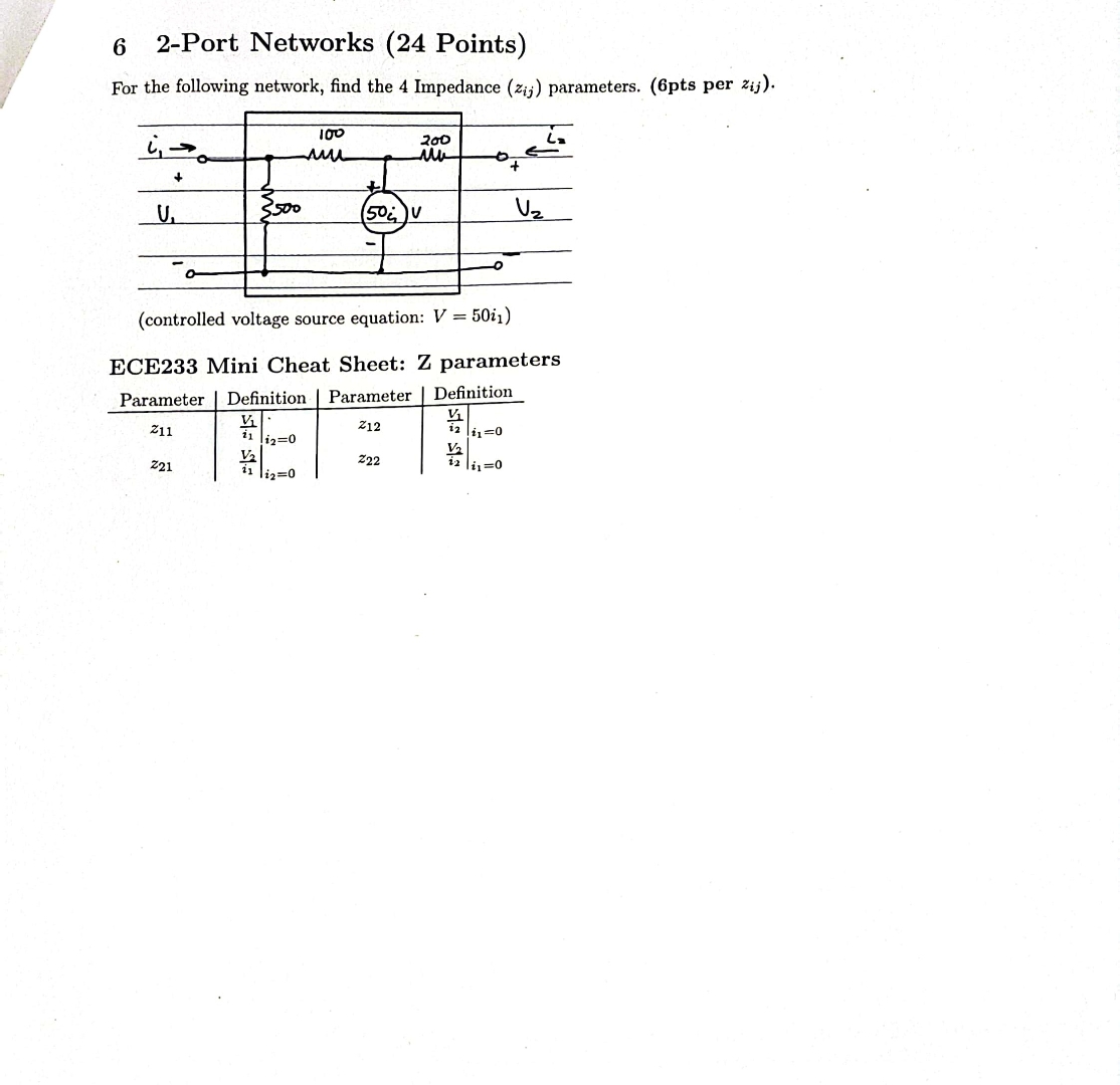 Solved 6 2-Port Networks (24 ﻿Points)For the following | Chegg.com