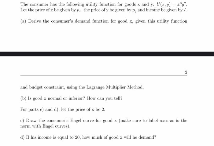 Solved The consumer has the following utility function for | Chegg.com