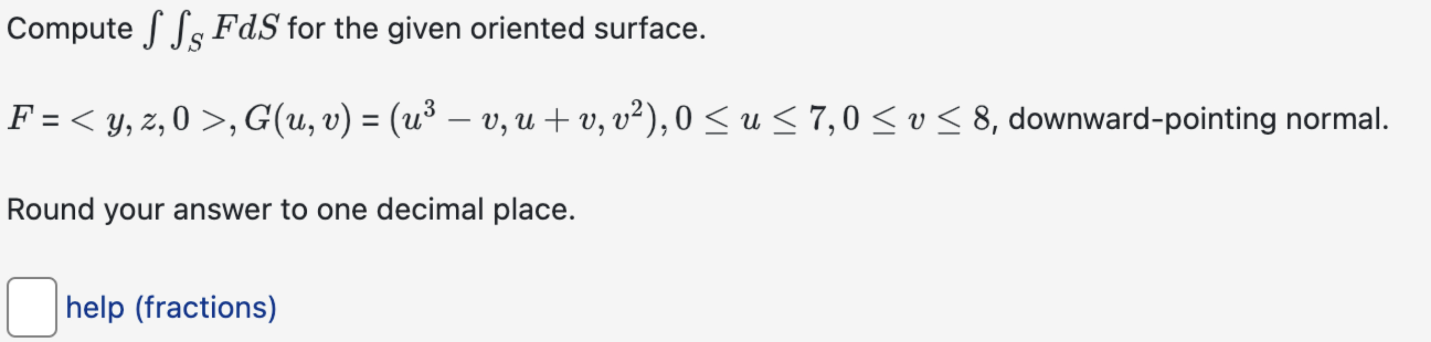 Solved Compute ∬SFdS ﻿for the given oriented | Chegg.com