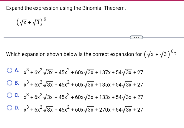 Solved Expand The Expression Using The Binomial Theorem