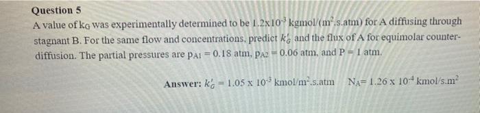 Solved Question 5 A value of ke was experimentally | Chegg.com
