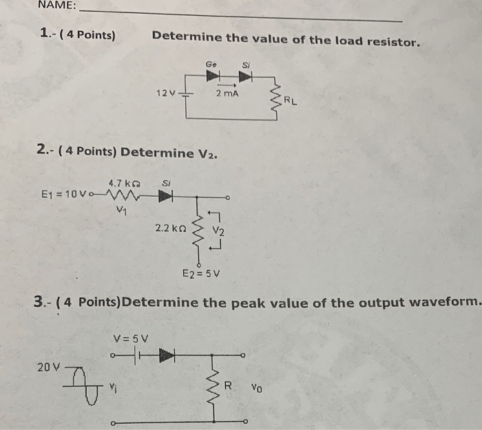 Solved NAME: 1.- ( 4 Points) Determine the value of the load | Chegg.com
