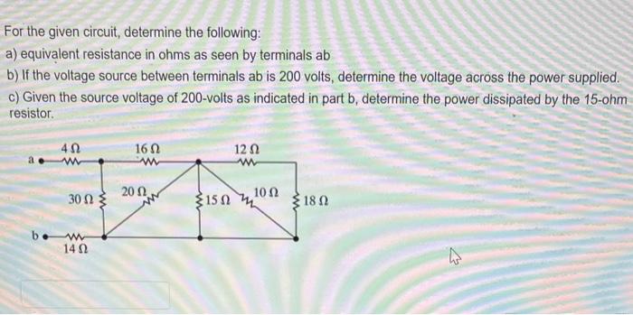 Solved For the given circuit, determine the following: a) | Chegg.com