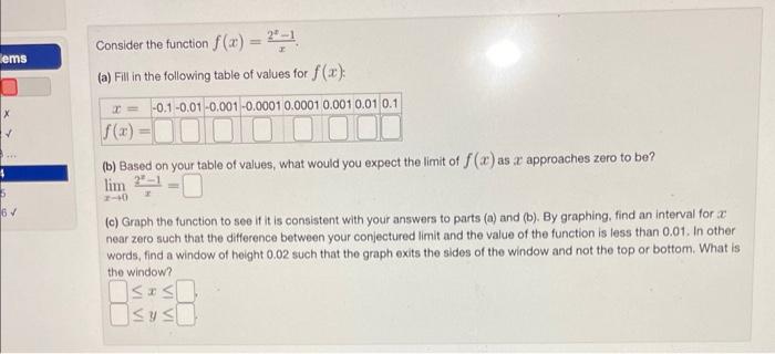 Solved Consider the function f(x)=x2x−1 (a) Fill in the | Chegg.com