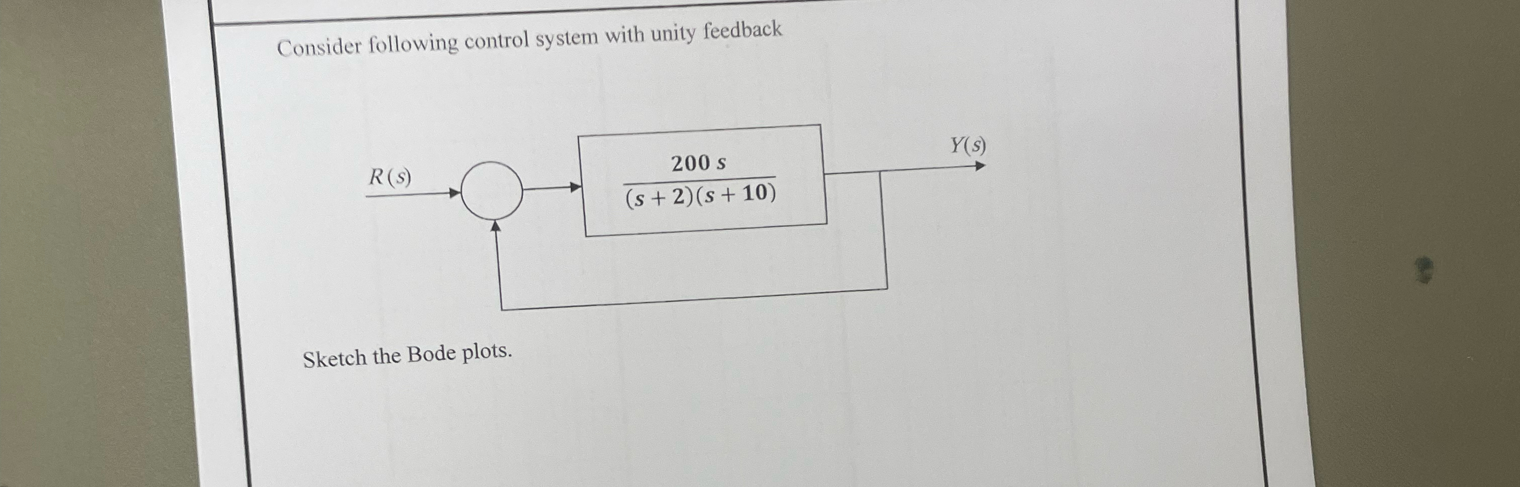 Solved Consider following control system with unity | Chegg.com Solved Consider following control system with unity | Chegg.com