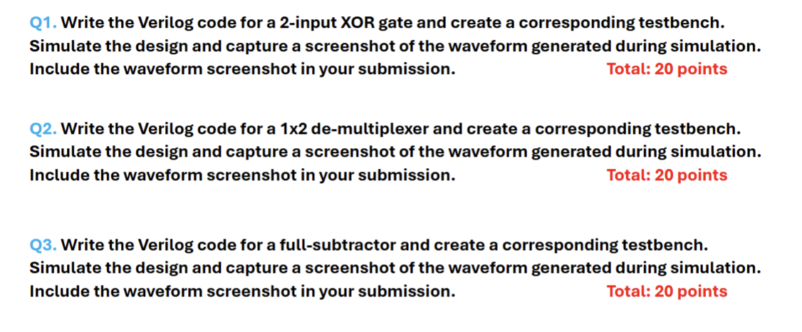 please answer the 3 ﻿questionsQ1. ﻿Write the Verilog | Chegg.com