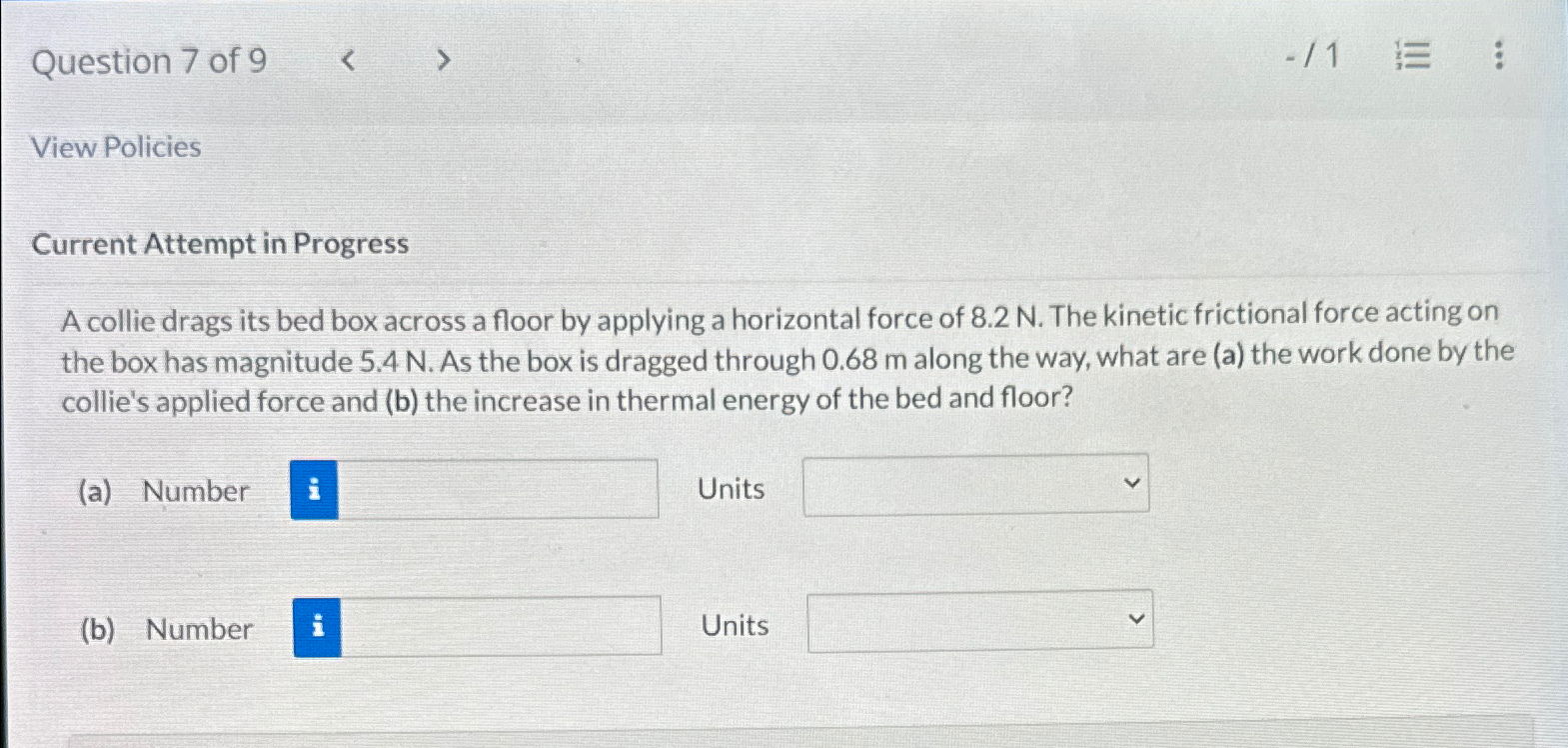 Solved Question 7 ﻿of 9View PoliciesCurrent Attempt in | Chegg.com