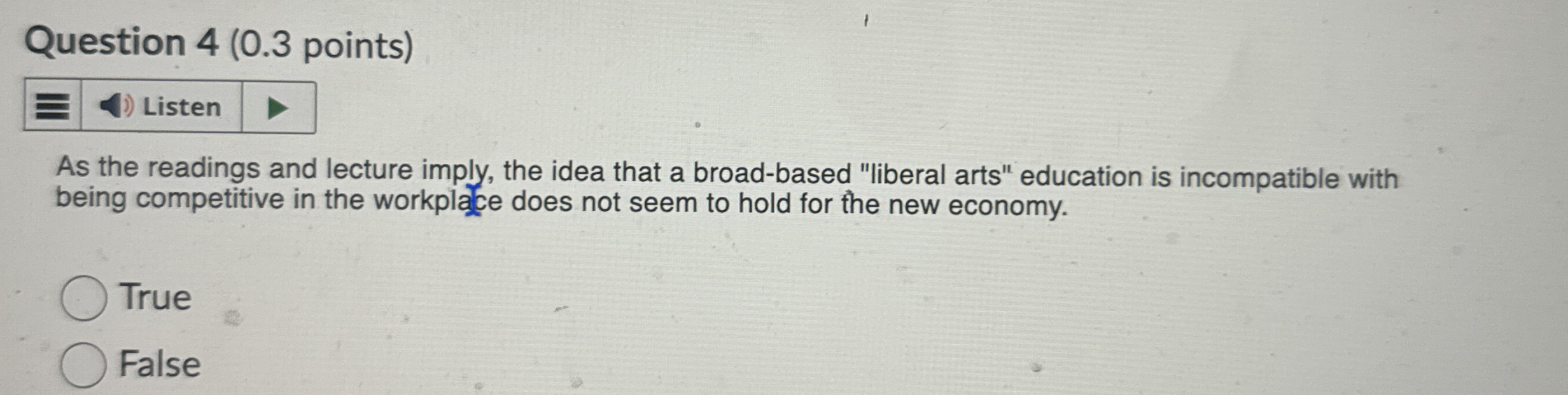 Solved Question 4 ( 0.3 ﻿points)As the readings and lecture | Chegg.com
