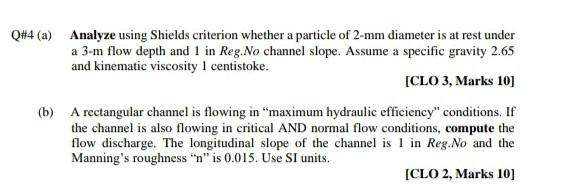 Q#4 (a) Analyze using Shields criterion whether a | Chegg.com