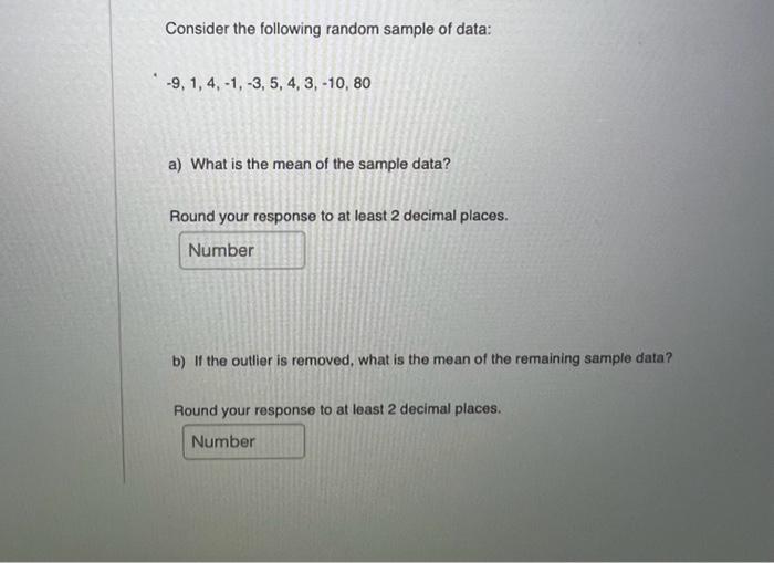 Solved Consider the following random sample of data: | Chegg.com