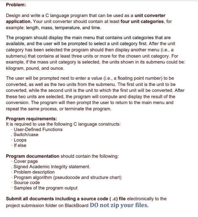 Solved Problem: Design and write a C language program that | Chegg.com