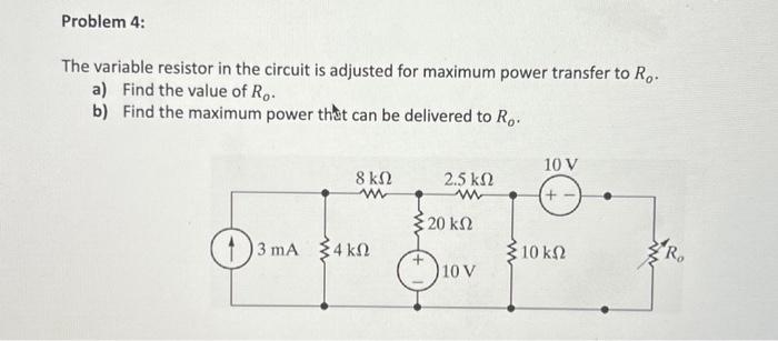 Solved The variable resistor in the circuit is adjusted for | Chegg.com