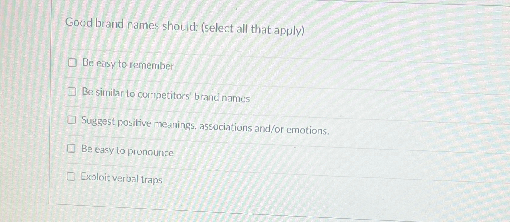 Solved Good brand names should: (select all that apply)Be | Chegg.com
