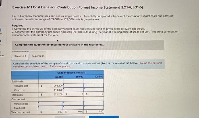 Solved Exercise 1-11 Cost Behavior; Contribution Format | Chegg.com