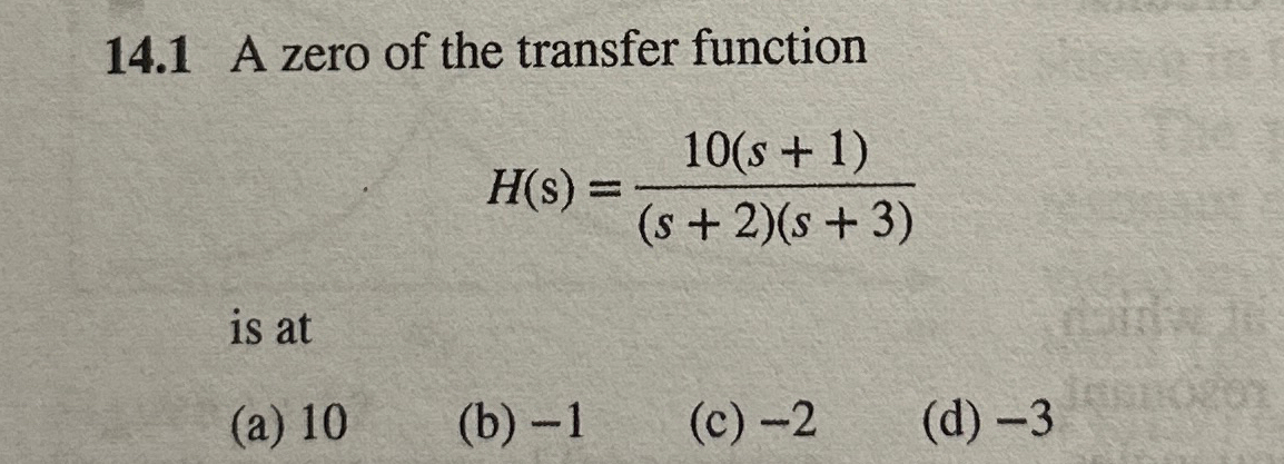 Solved 14.1 ﻿A zero of the transfer | Chegg.com