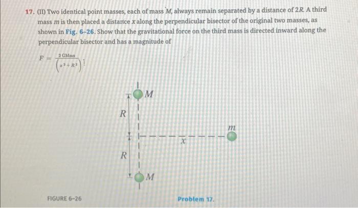 Solved 7. (II) Two identical point masses, each of mass M, | Chegg.com