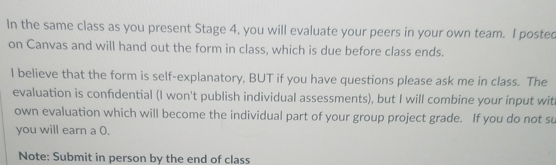 Solved In the same class as you present Stage 4, you will | Chegg.com