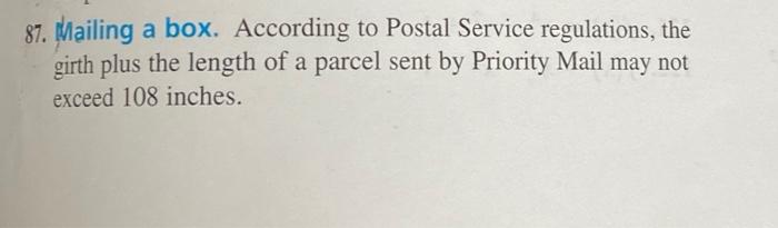 Solved 87. Mailing a box. According to Postal Service | Chegg.com