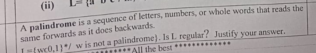 (ii)A palindrome is a sequence of letters, numbers, | Chegg.com