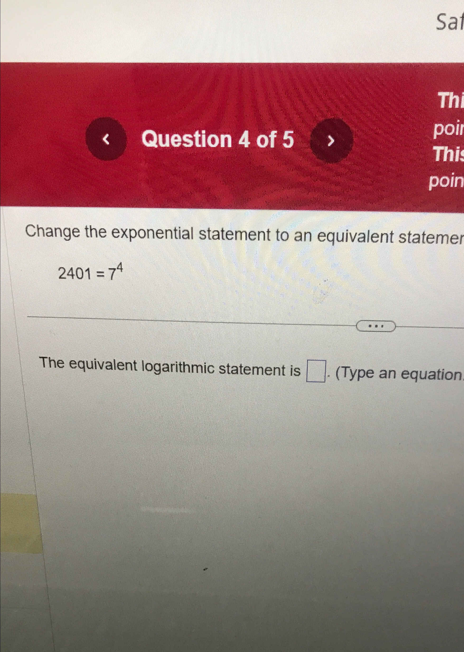 Solved Question 4 ﻿of 5Change the exponential statement to | Chegg.com