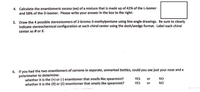 Solved 4. Calculate the enantiomeric excess (ee) of a | Chegg.com