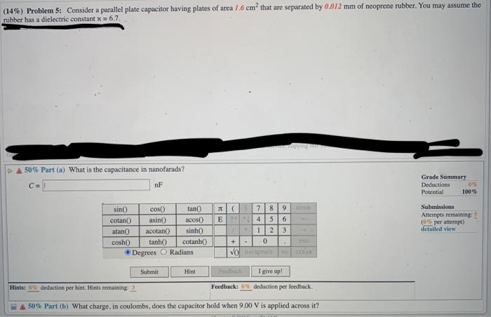 Solved (14\%) Problem 5: Consider a parallel plate capacitor | Chegg.com