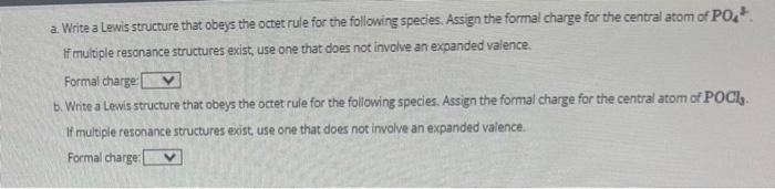 Solved a. Write a Lewis structure that obeys the octet rule | Chegg.com