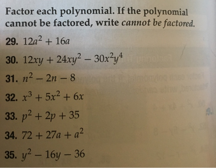 Solved Factor each polynomial. If the polynomial cannot be | Chegg.com