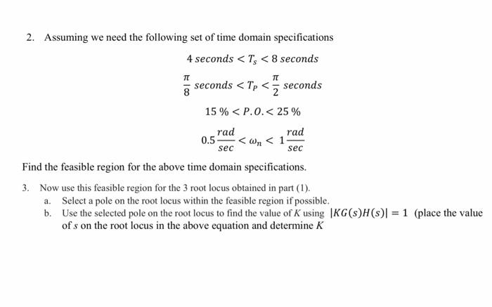 Solved 2. Assuming we need the following set of time domain | Chegg.com