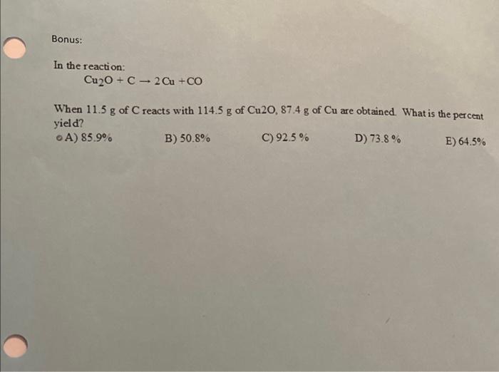 Solved Cu2O+C→2Cu+CO When 11.5 g of C reacts with 114.5 g of | Chegg.com