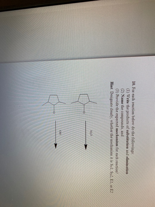 Solved 10. For each reaction below do the followings: (1) | Chegg.com