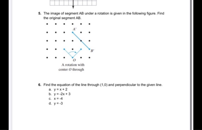 Solved 5. The image of segment AB under a rotation is given | Chegg.com