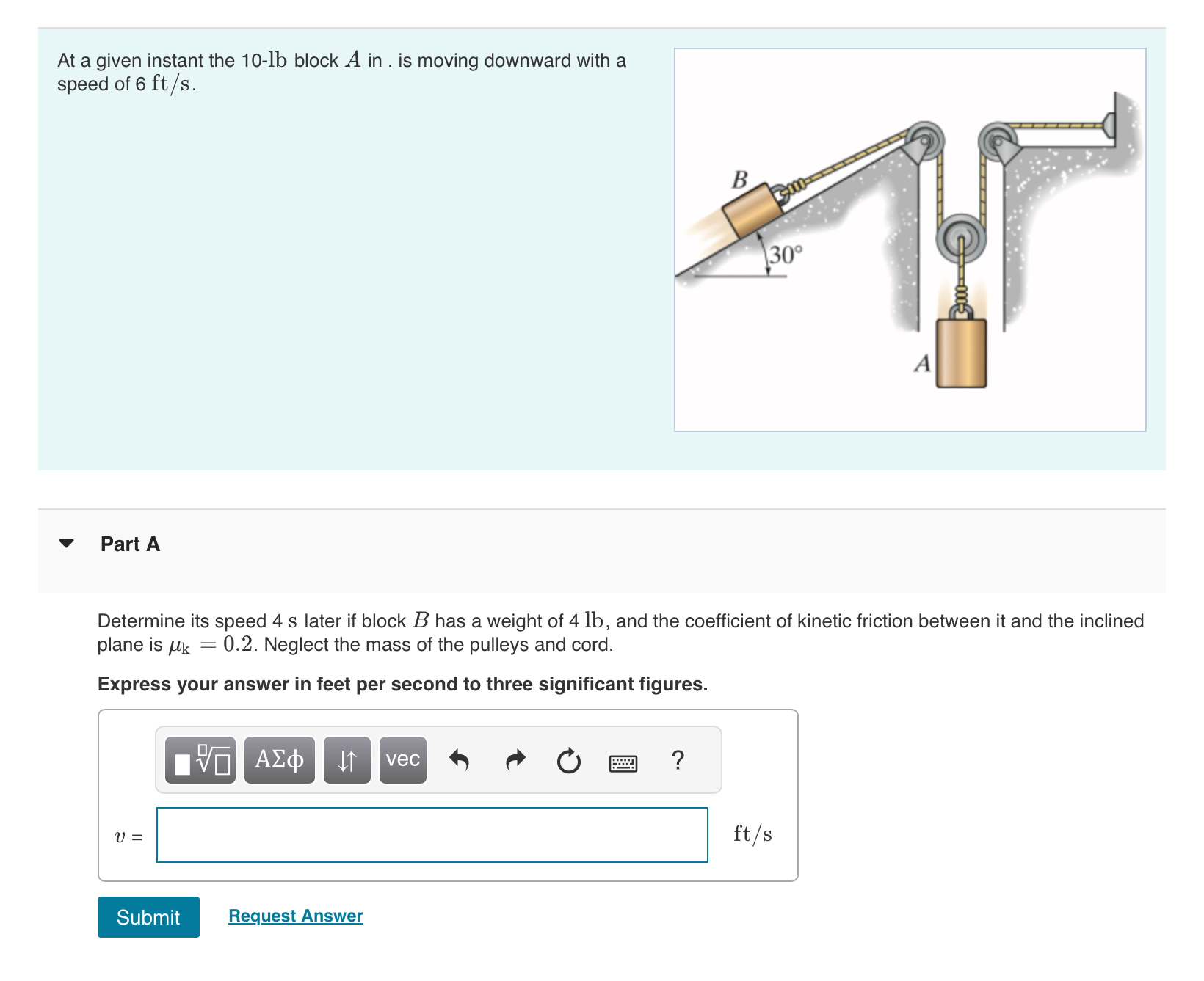 Solved At a given instant the 10 -lb block A in . is moving | Chegg.com