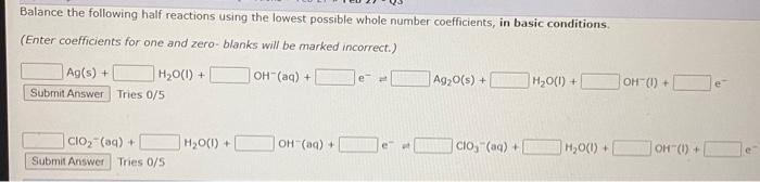 Solved Balance the following half reactions using the lowest | Chegg.com