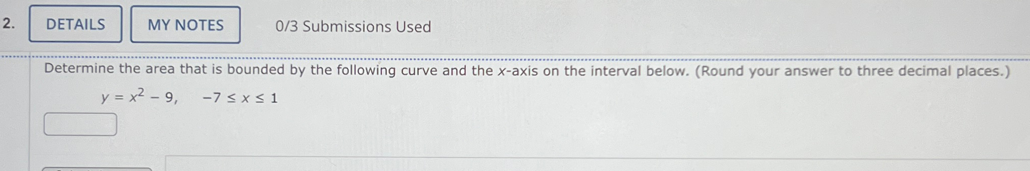 Solved 0/3 ﻿Submissions UsedDetermine the area that is | Chegg.com