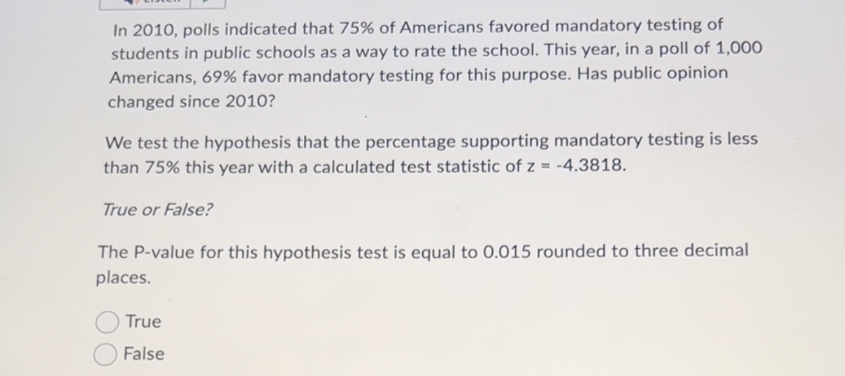 Solved In 2010, ﻿polls indicated that 75% ﻿of Americans | Chegg.com