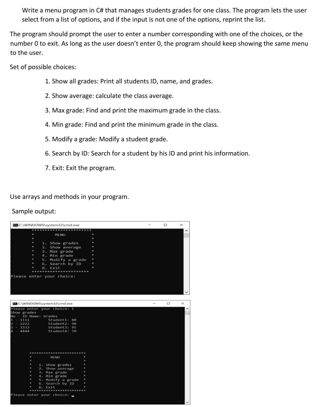 Solved Write a menu program in C# that manages students | Chegg.com