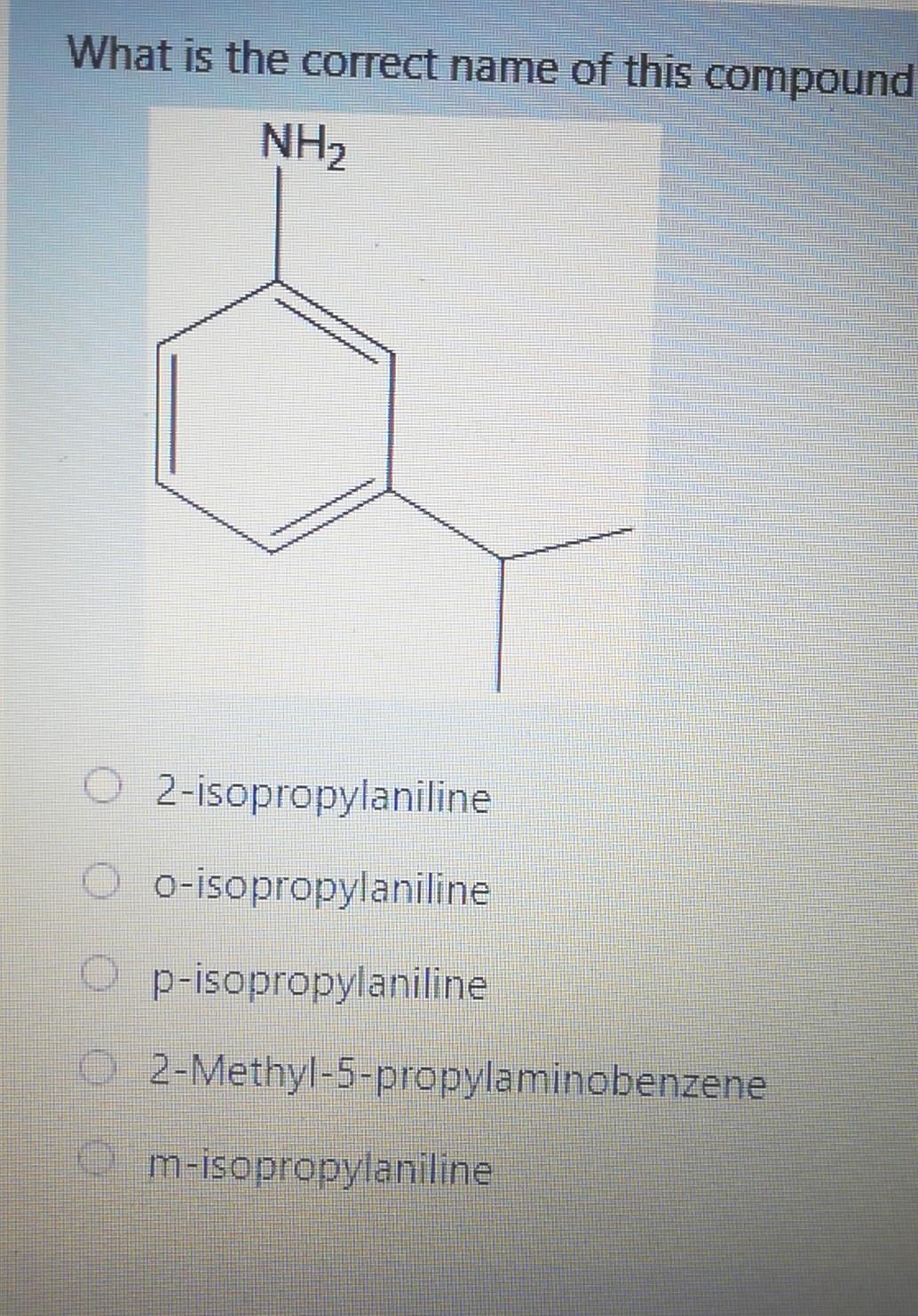Solved What is the correct name of this compound NH2 O | Chegg.com