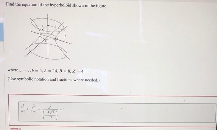 Solved Find the equation of the hyperboloid shown in the | Chegg.com