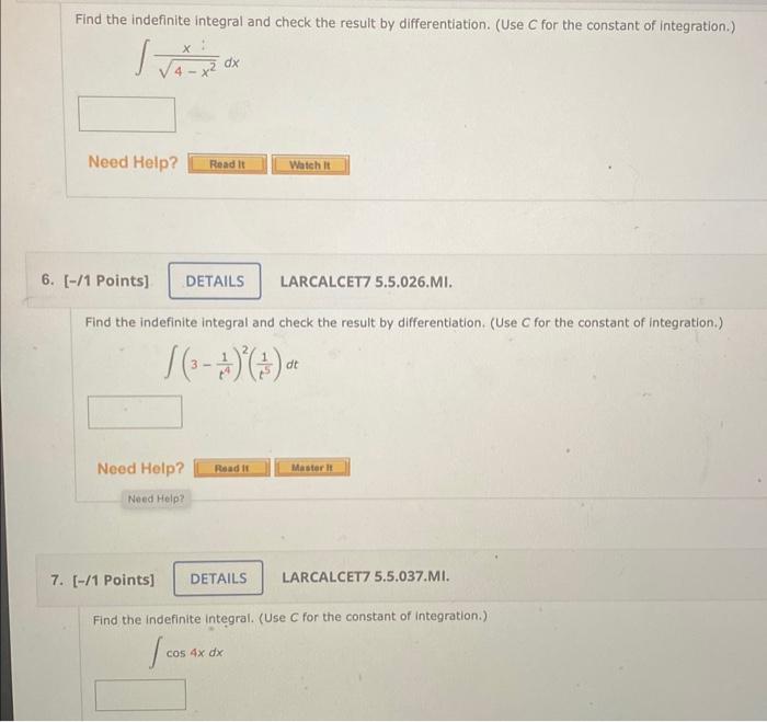 Solved Find the indefinite integral and check the result by | Chegg.com