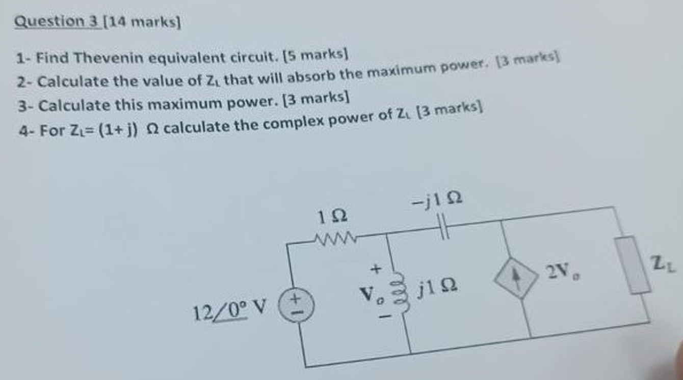 Solved Question 3 [ 14 ﻿marks]1- ﻿Find Thevenin equivalent | Chegg.com