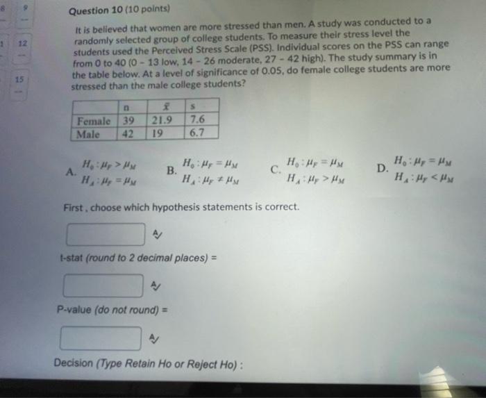 Solved Question 10 (10 points) It is believed that women are | Chegg.com