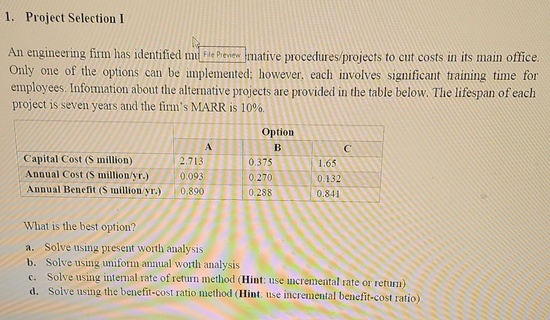 Solved 1. Project Selection I An engineering firm has | Chegg.com